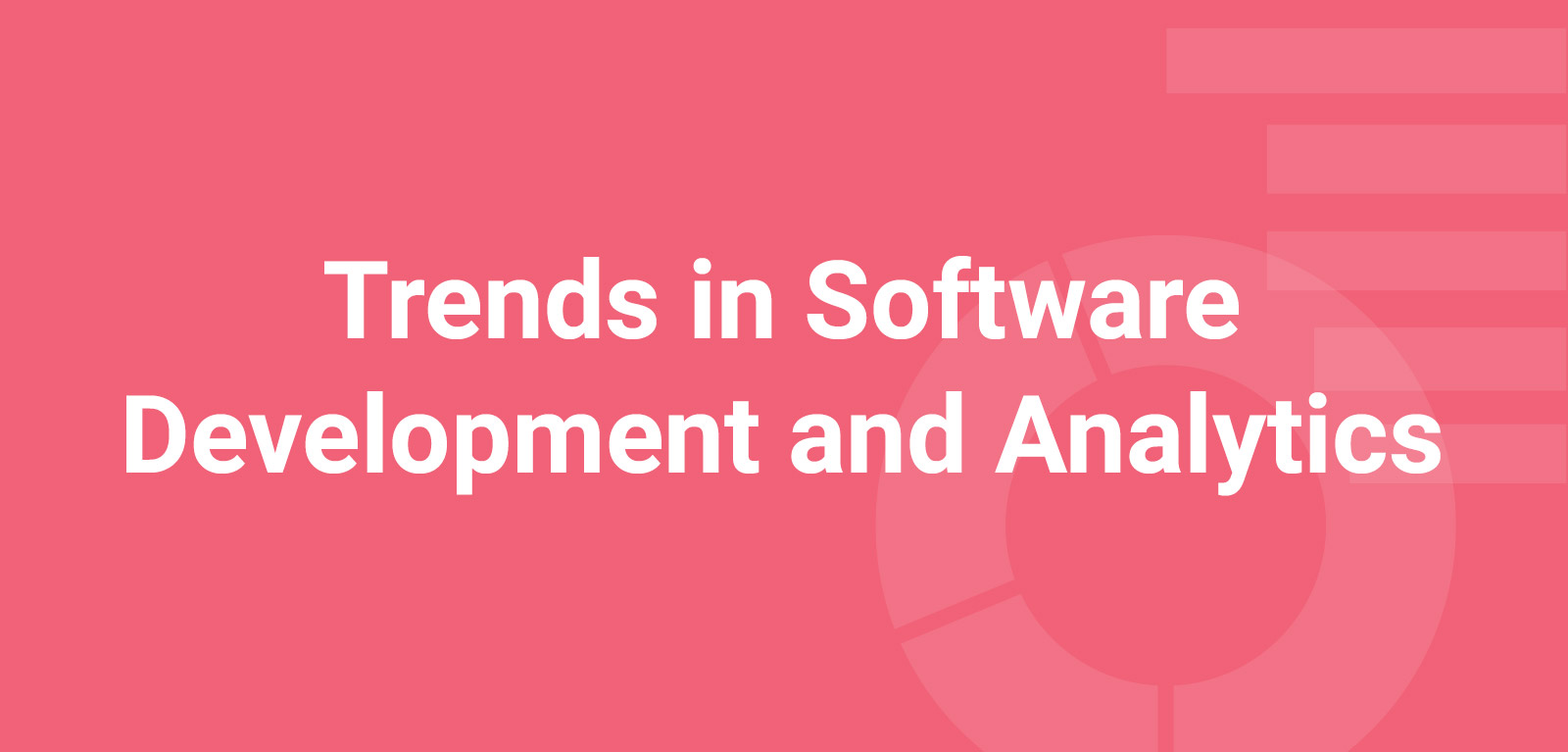 Software Development & Analytics Trends 2021- Survey Report By Reveal BI